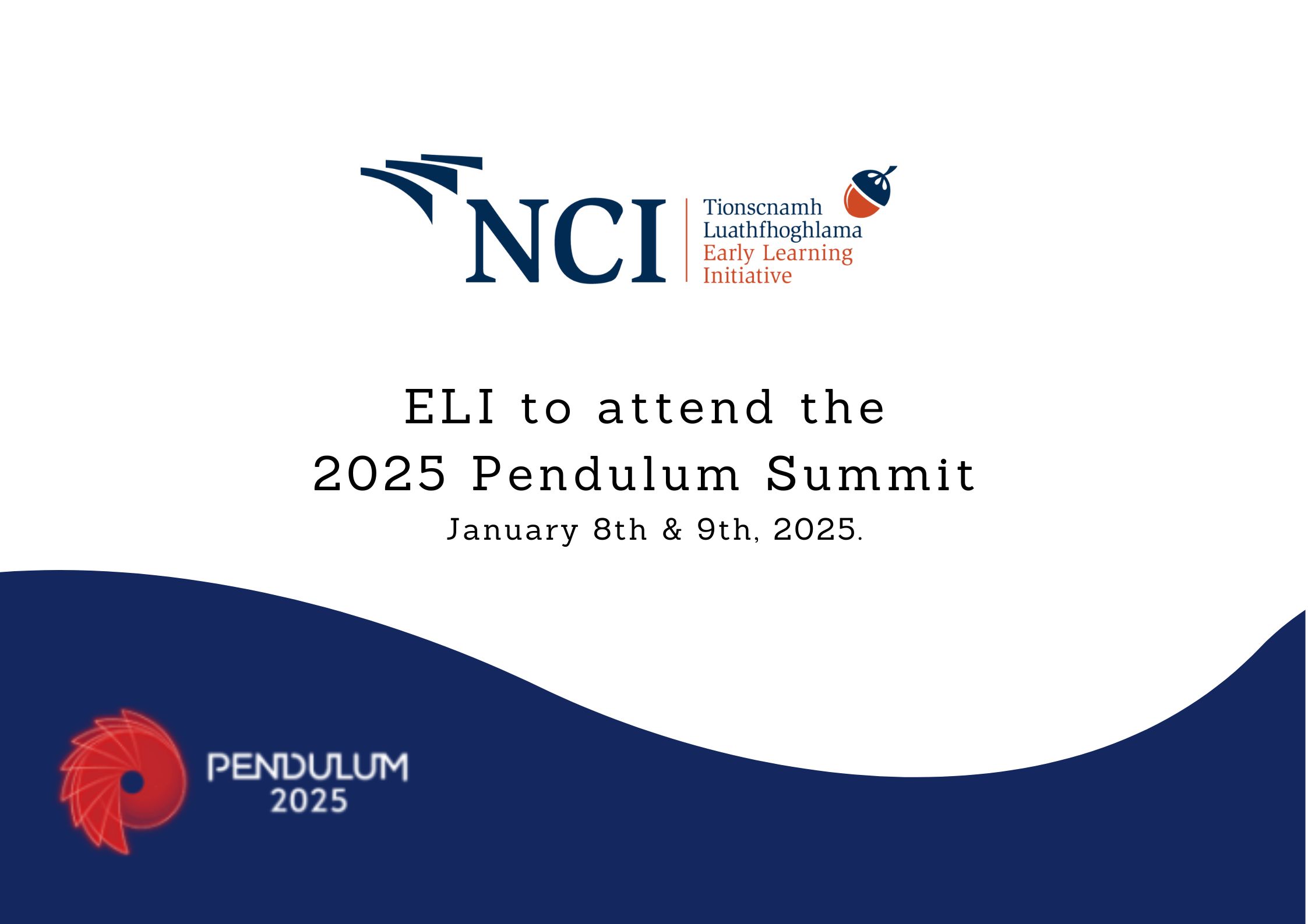 ELI to attend the 2025 Pendulum Summit - National College of Ireland