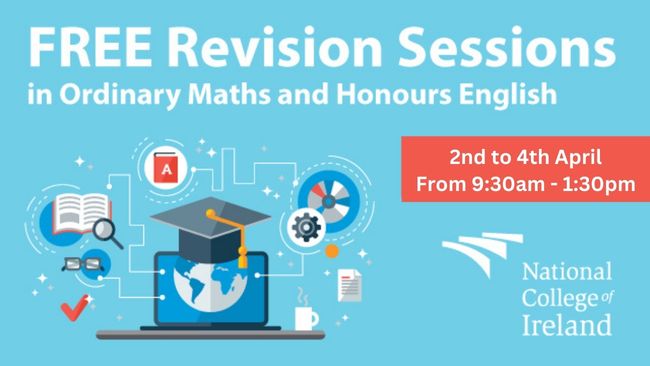 Leaving Certificate Revision Sessions - National College of Ireland